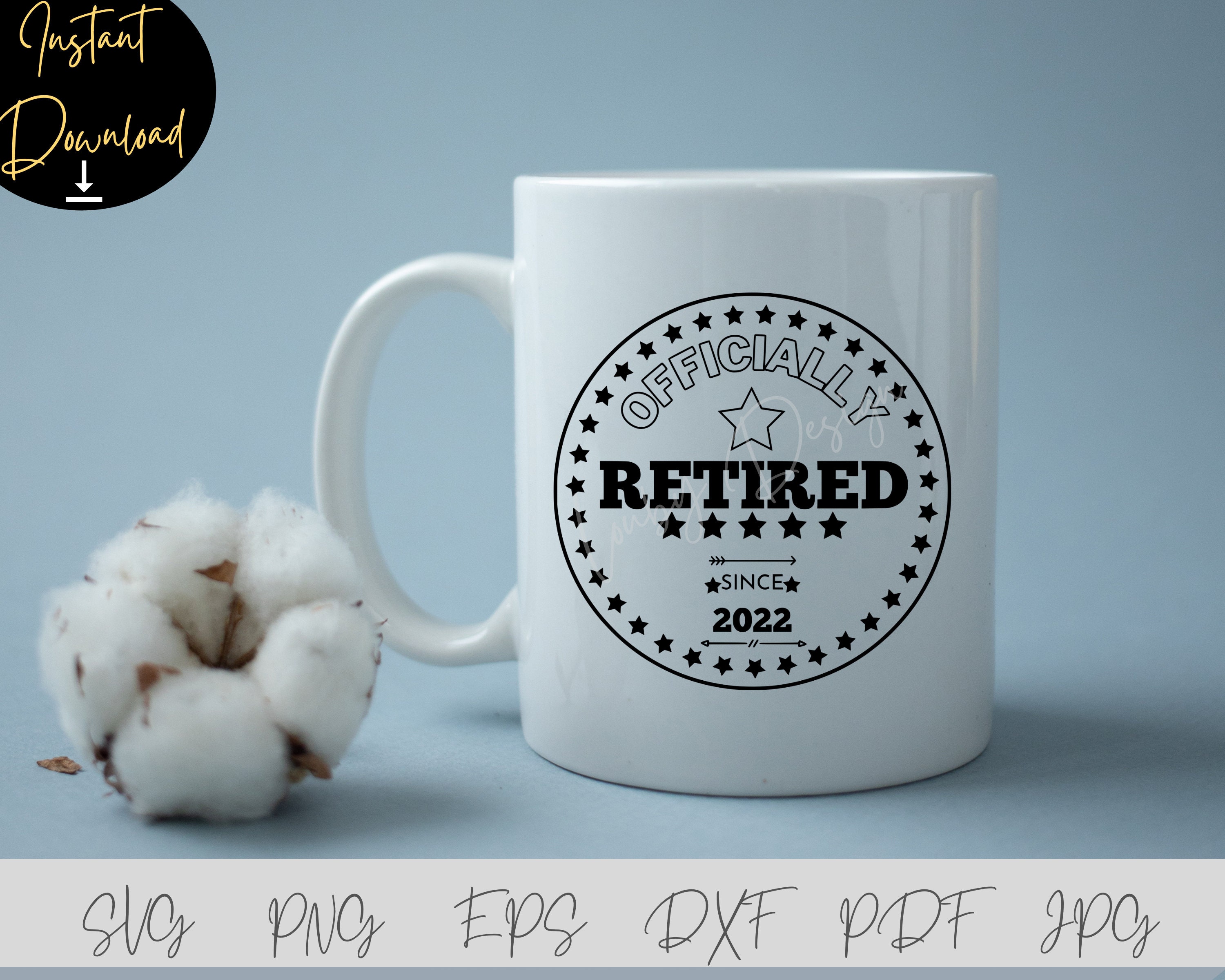 Officially Retired SVG, Retirement Svg, Cricut, Silhouette, Retirement ...