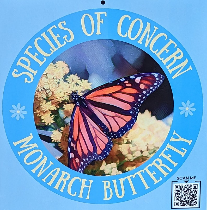 Pollinator Habitat Sign Promoting Conservation of Monarch Butterfly ...