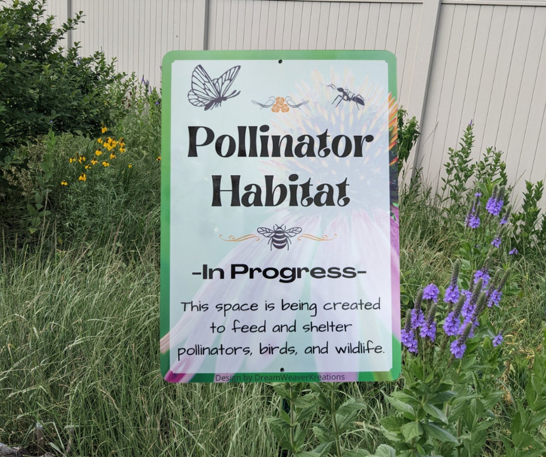 Pollinator Habitat in Progress Sign: Aluminum Garden Decor (10x14in ...
