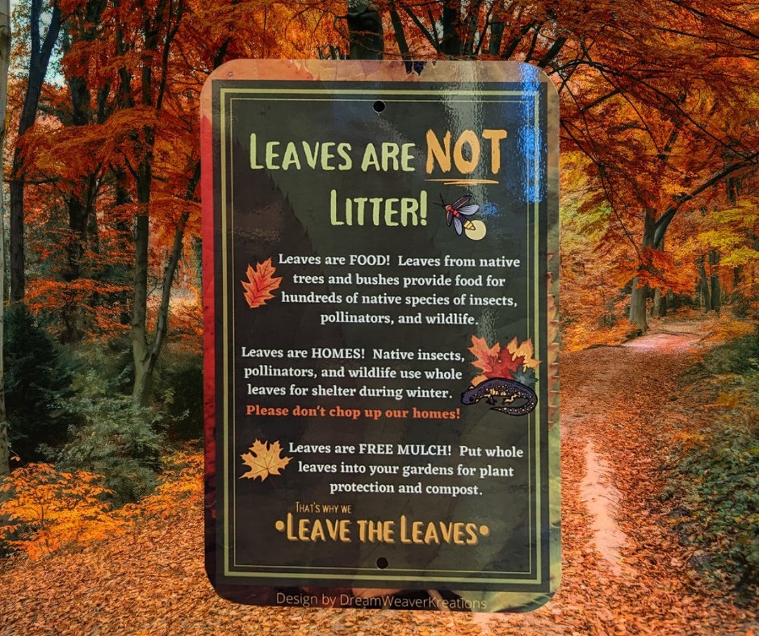 Pollinator Habitat Sign Promoting Native Plants, Leave the Leaves ...