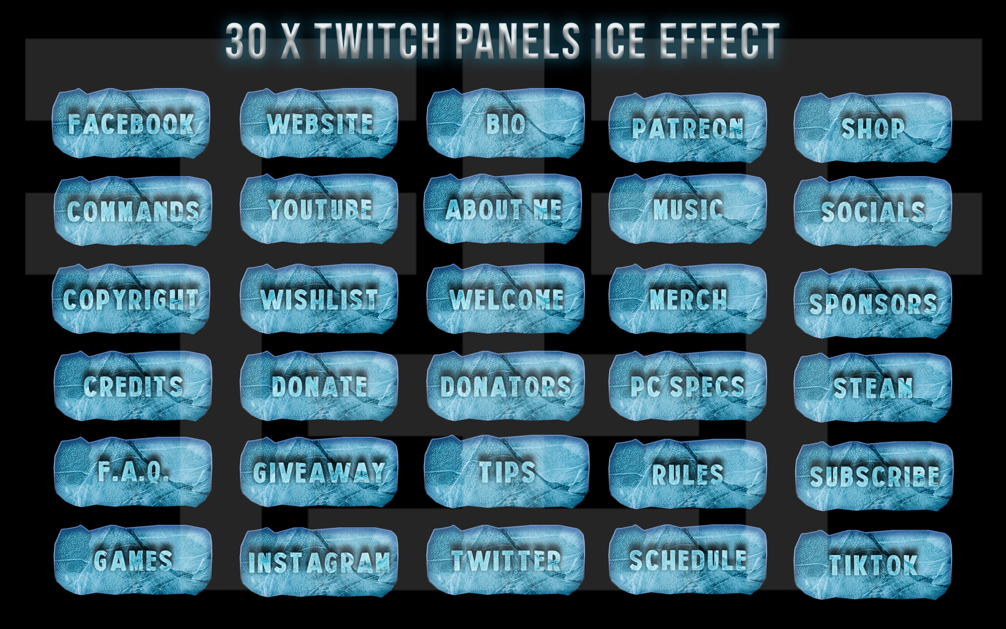 30 COMPLETE Ice Effect Twitch Panels - Premade *instant Delivery* - Etsy