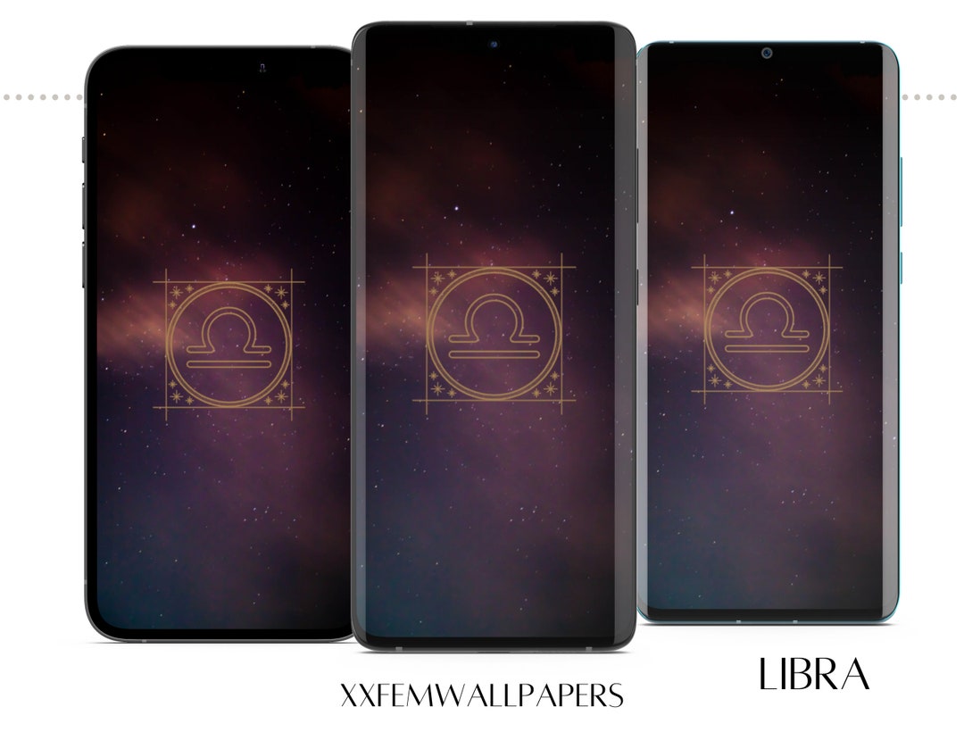 LIBRA Cell Phone Wallpaper Zodiac Sign, Samsung Galaxy, S10, S21, S22 ...