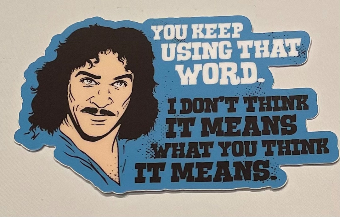 Princess Bride Sticker, Inigo Montoya Quote, Waterproof Vinyl Decal - Etsy