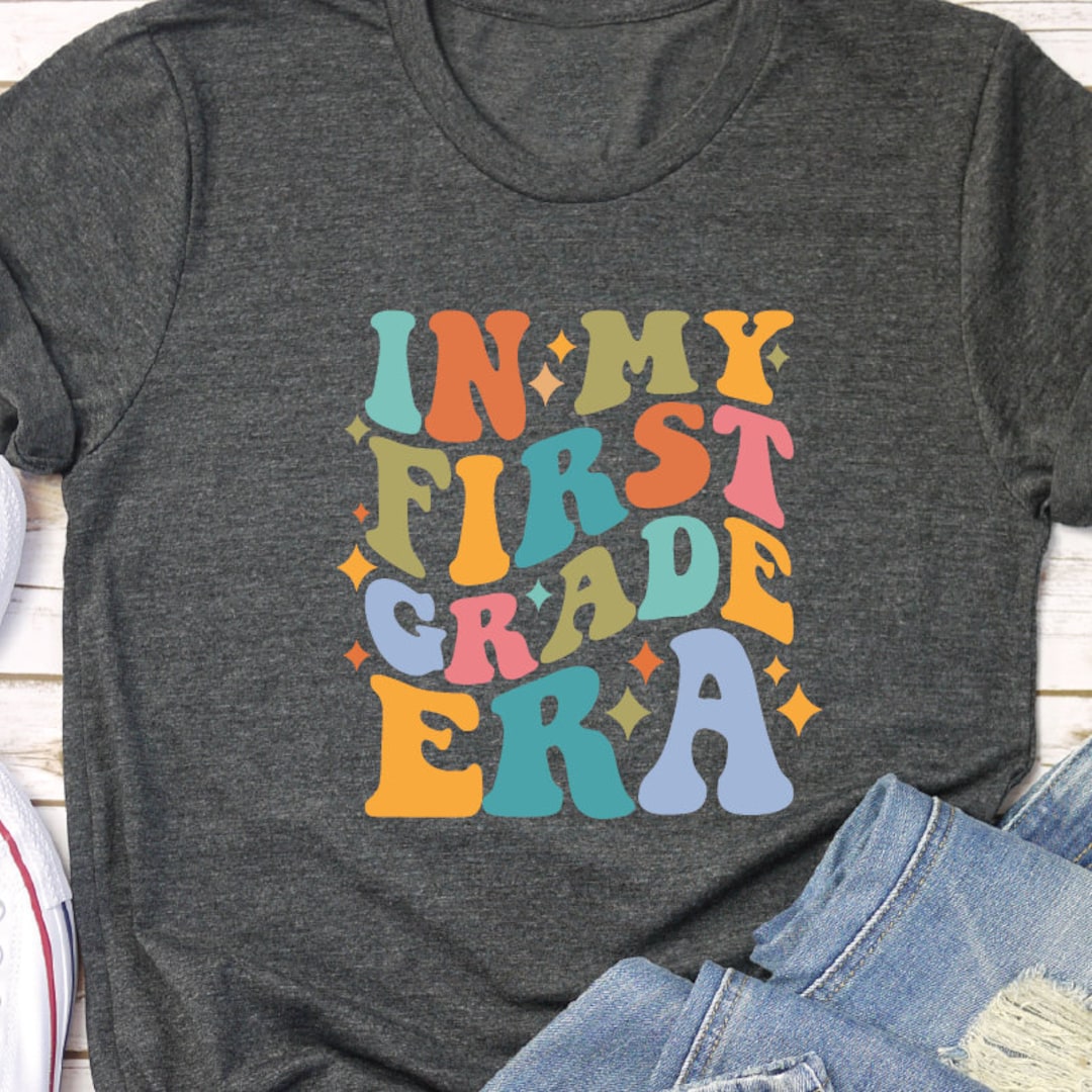 In My First Grade Era Unisex T-shirt perfect for Team Shirts - Etsy
