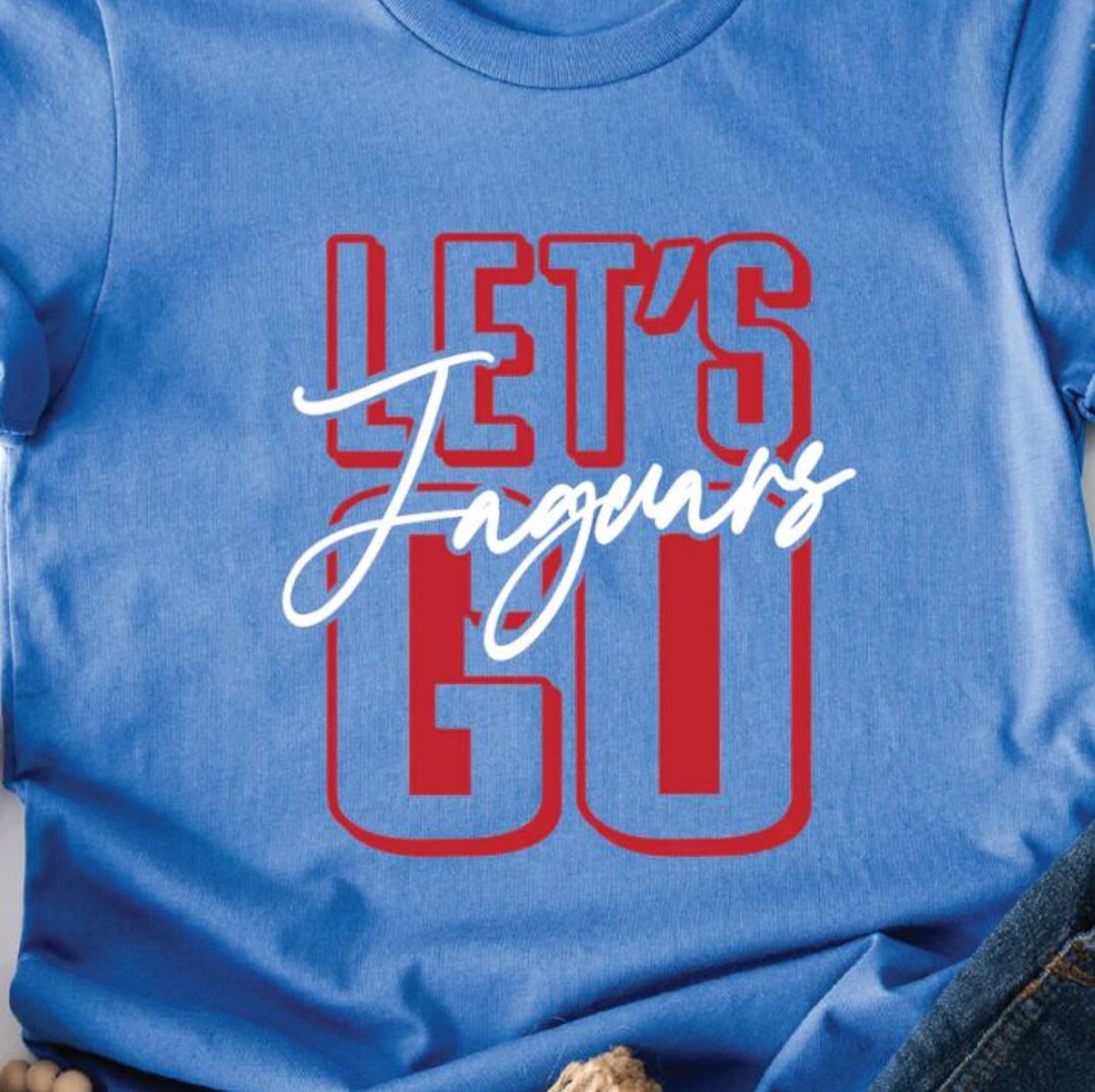 LET'S GO Jaguars - School Spirit Shirts on Comfort Colors - Etsy