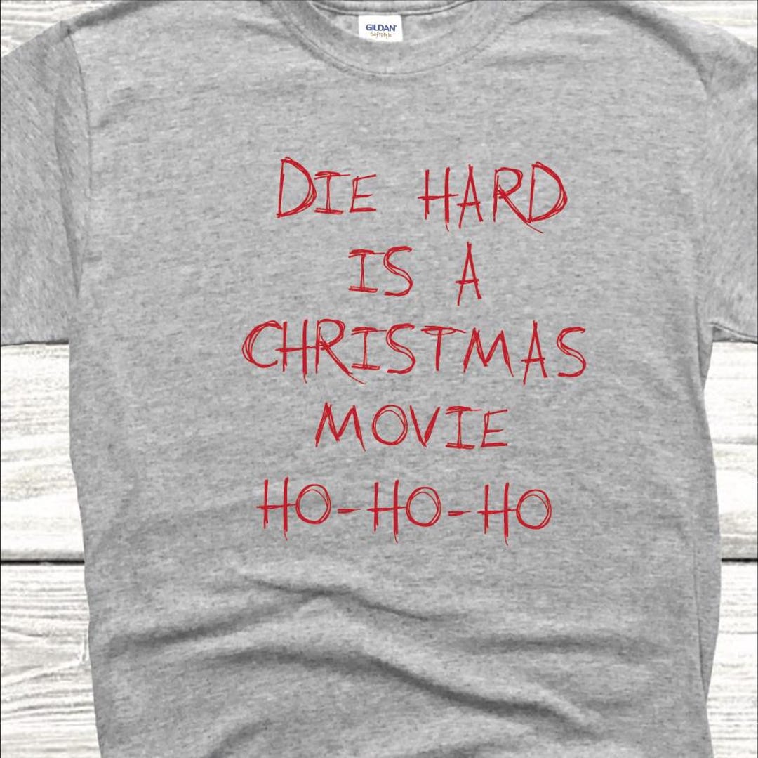 Yippee Ki-yay Holiday Flick: Die Hard Christmas Assertion- Ho-ho-ho - Etsy