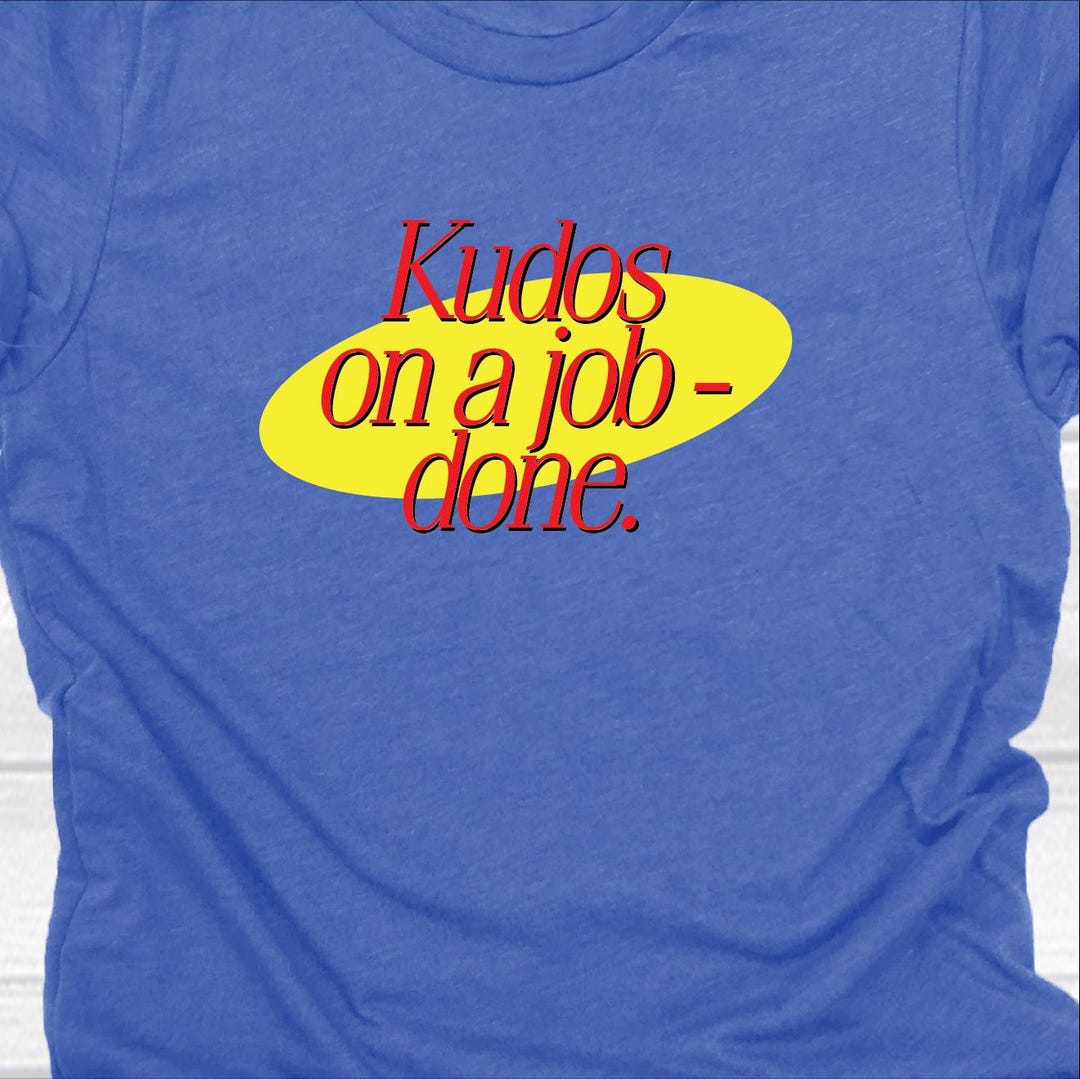 Kudos on a Job....done - 80's/90's Classic Sitcom/tv Shows - Etsy