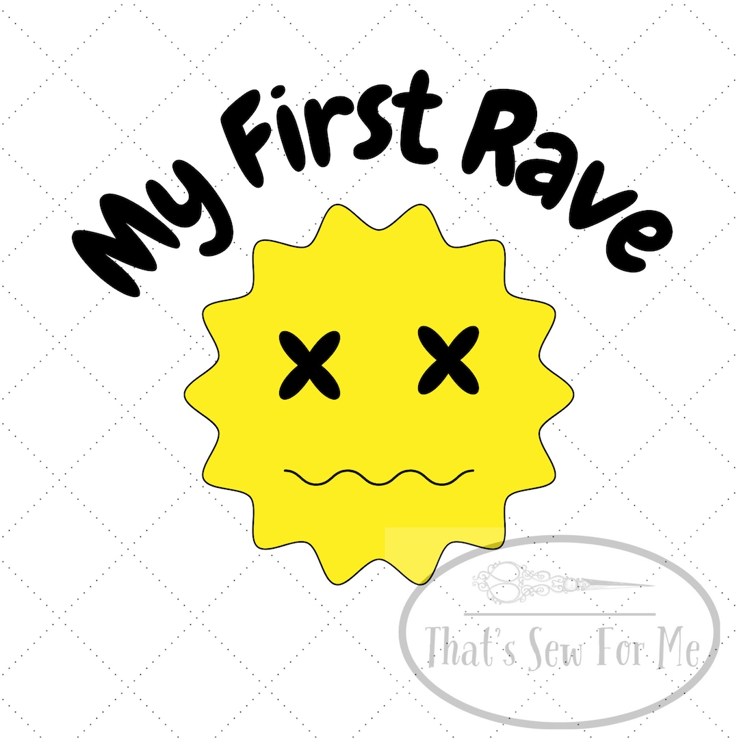 My First Rave SVG, PNG Download - Etsy