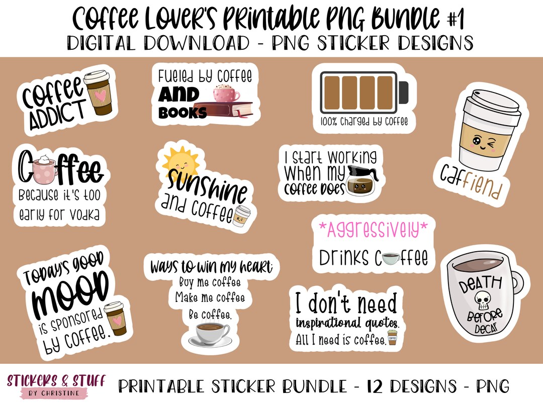 Coffee Lover's Printable PNG Design Bundle #1, PNG Coffee Lover ...