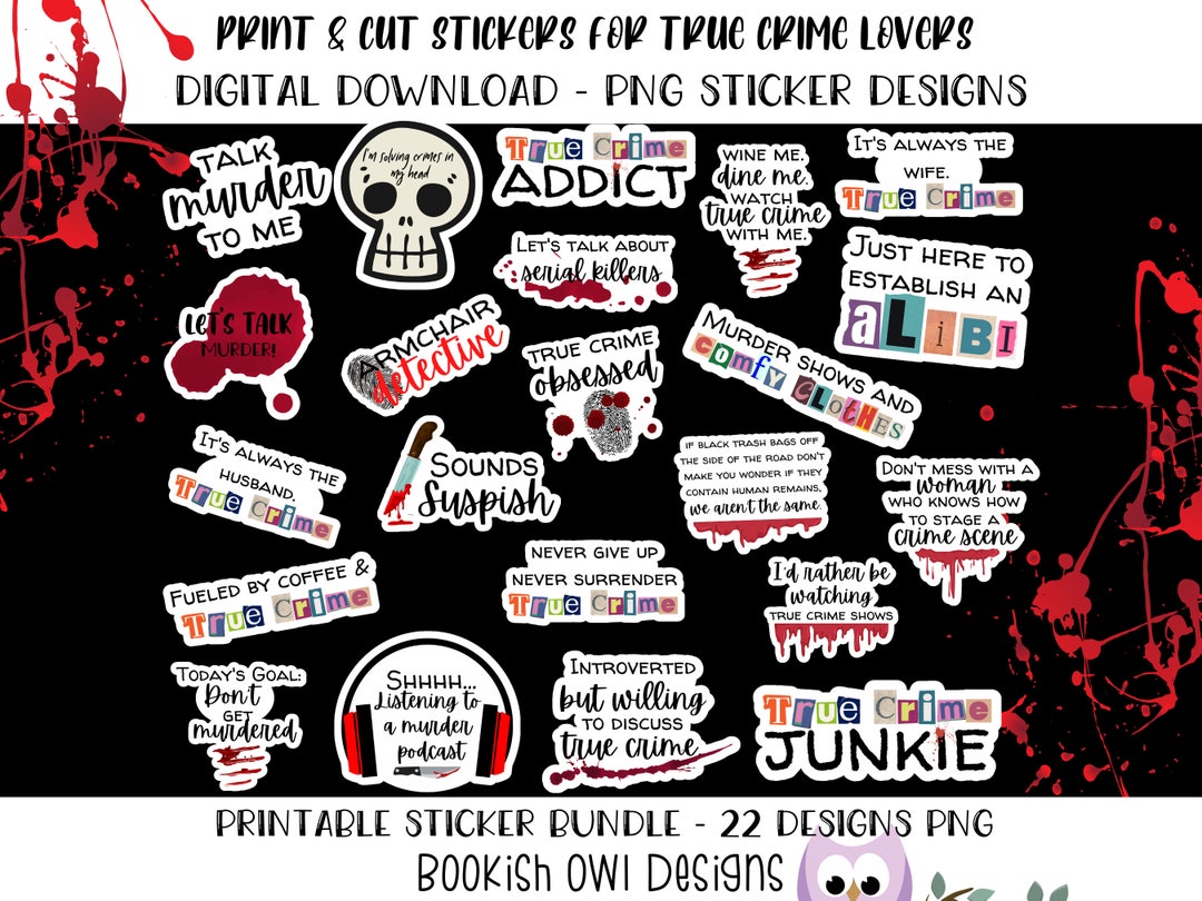 Printable PG True Crime Stickers, Digital Download Print and Cut ...