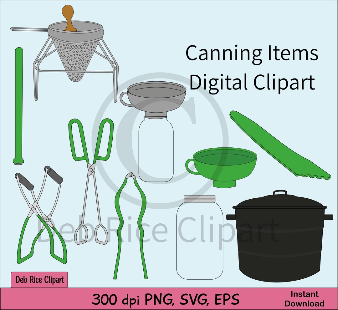 Canning Items Digital Clipart Canner, Mason Jar, Jar Lifter, Magnetic ...