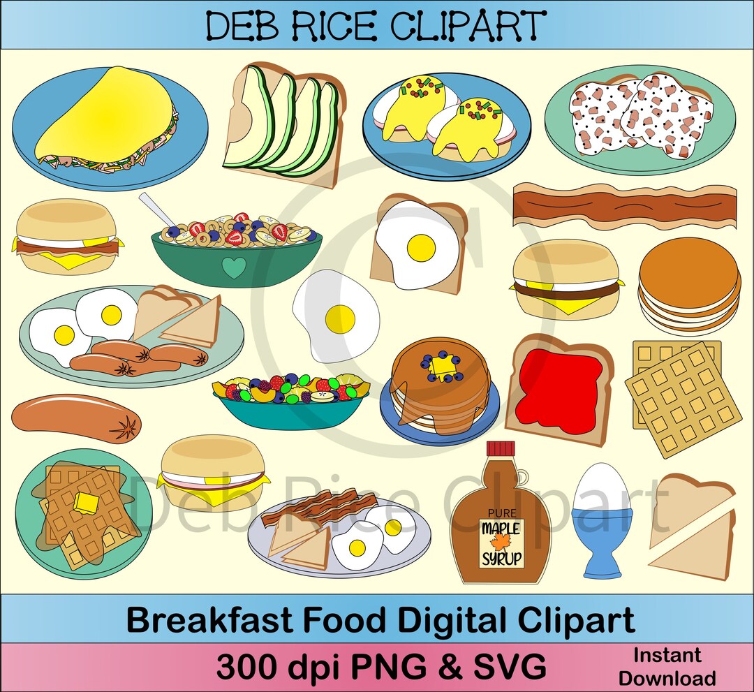 Breakfast Food Digital Clipart Eggs Benedict, Pancakes, Omelet, Bacon ...