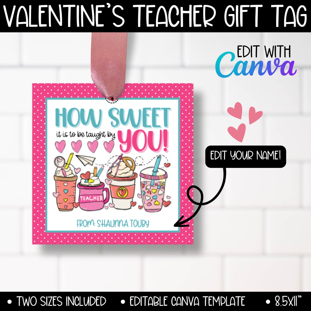 Editable Teacher Valentine's Day Gift Tag Card Coffee Template School ...