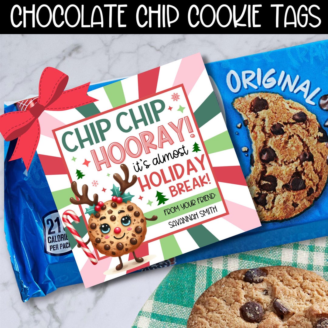Christmas Holiday Cookie Gift Tags, Chip Chip Hooray Cookie Class Treat ...