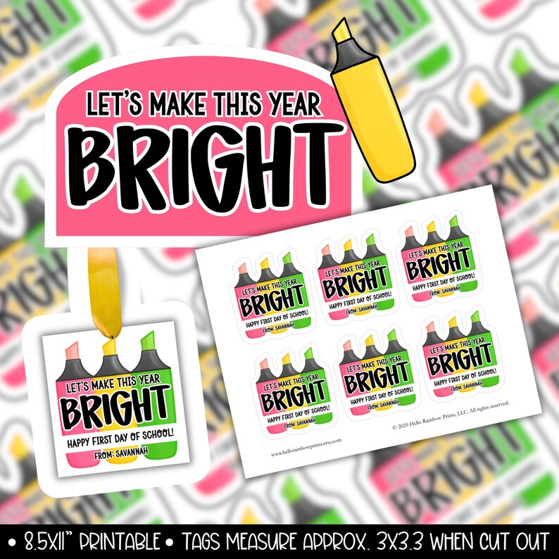 Editable Back to School Highlighter Gift Tag, First Day of School ...