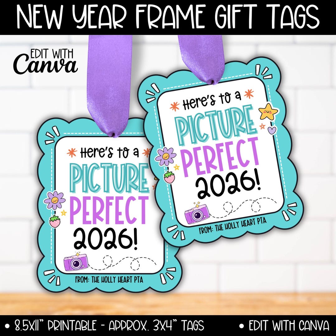 2026 New Year Teacher Photo Frame Gift Tag Template, Picture Perfect ...