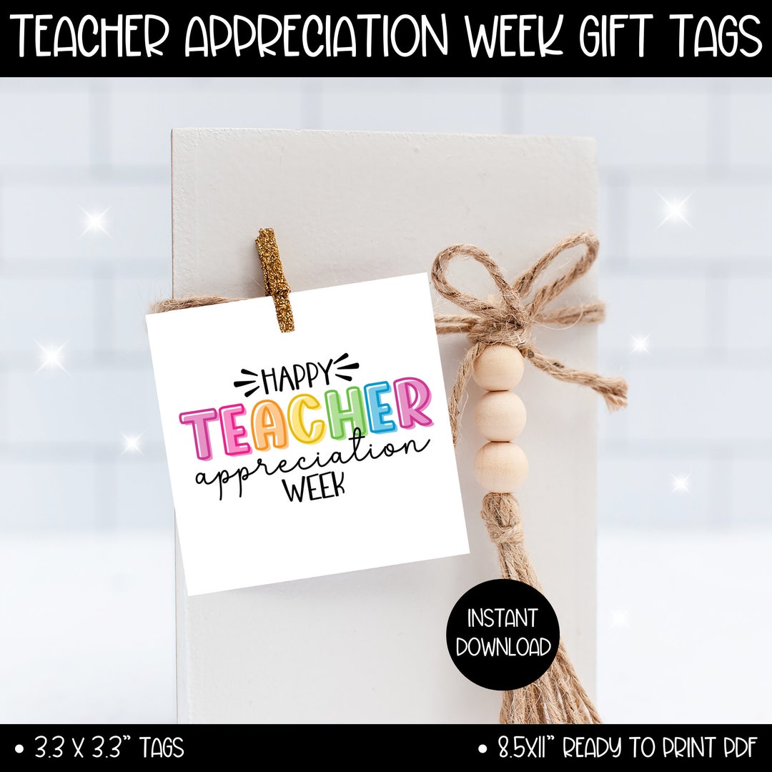Teacher Staff Appreciation Week Gift Tag, Rainbow Bright Fun Printable ...