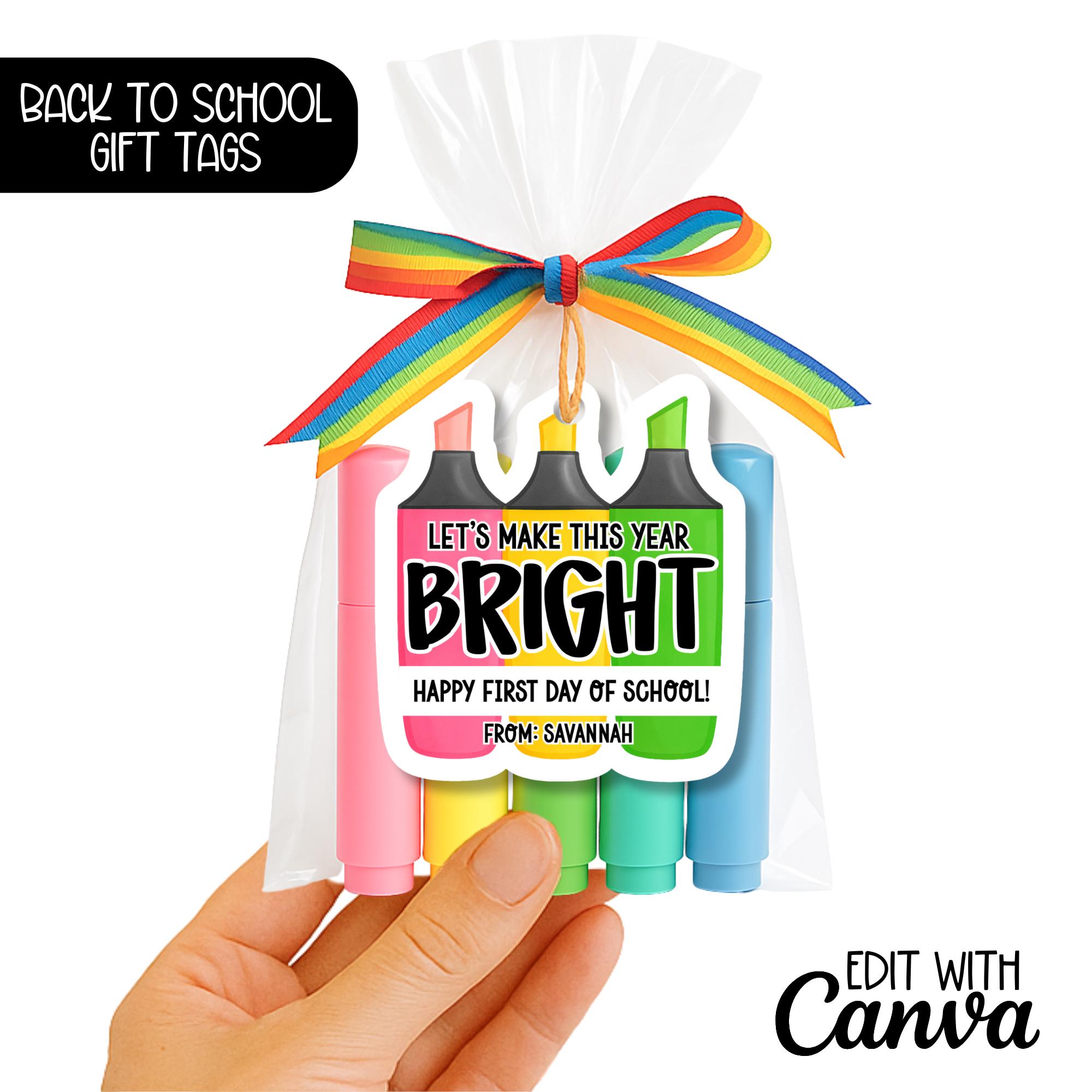 Editable Back to School Highlighter Gift Tag, First Day of School ...
