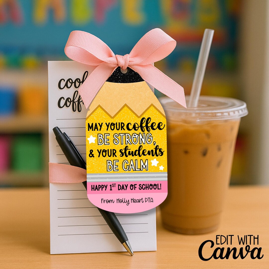 1st Day Teacher Coffee Gift Tag, Back to School Pencil Tag, First Day ...