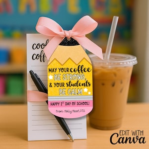 Back to School Teacher Coffee Pencil Gift Tag, 1st Day Welcome Back ...