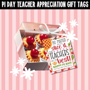 Pi Day Teacher Staff Pie Appreciation Gift Printable Tags, No Matter ...