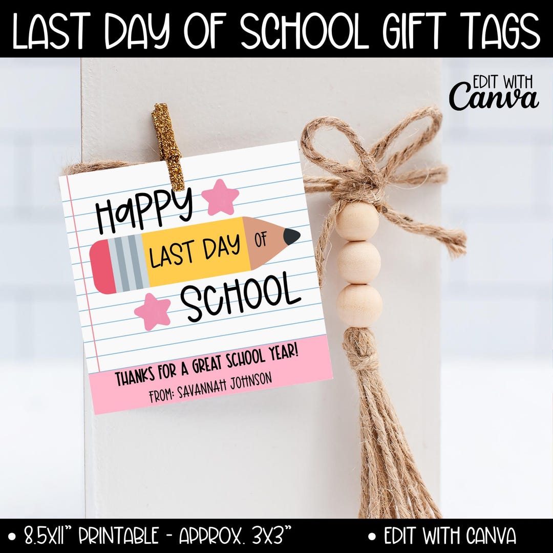 Last Day of School Teacher Staff Appreciation Pencil Gift Tag, Male ...