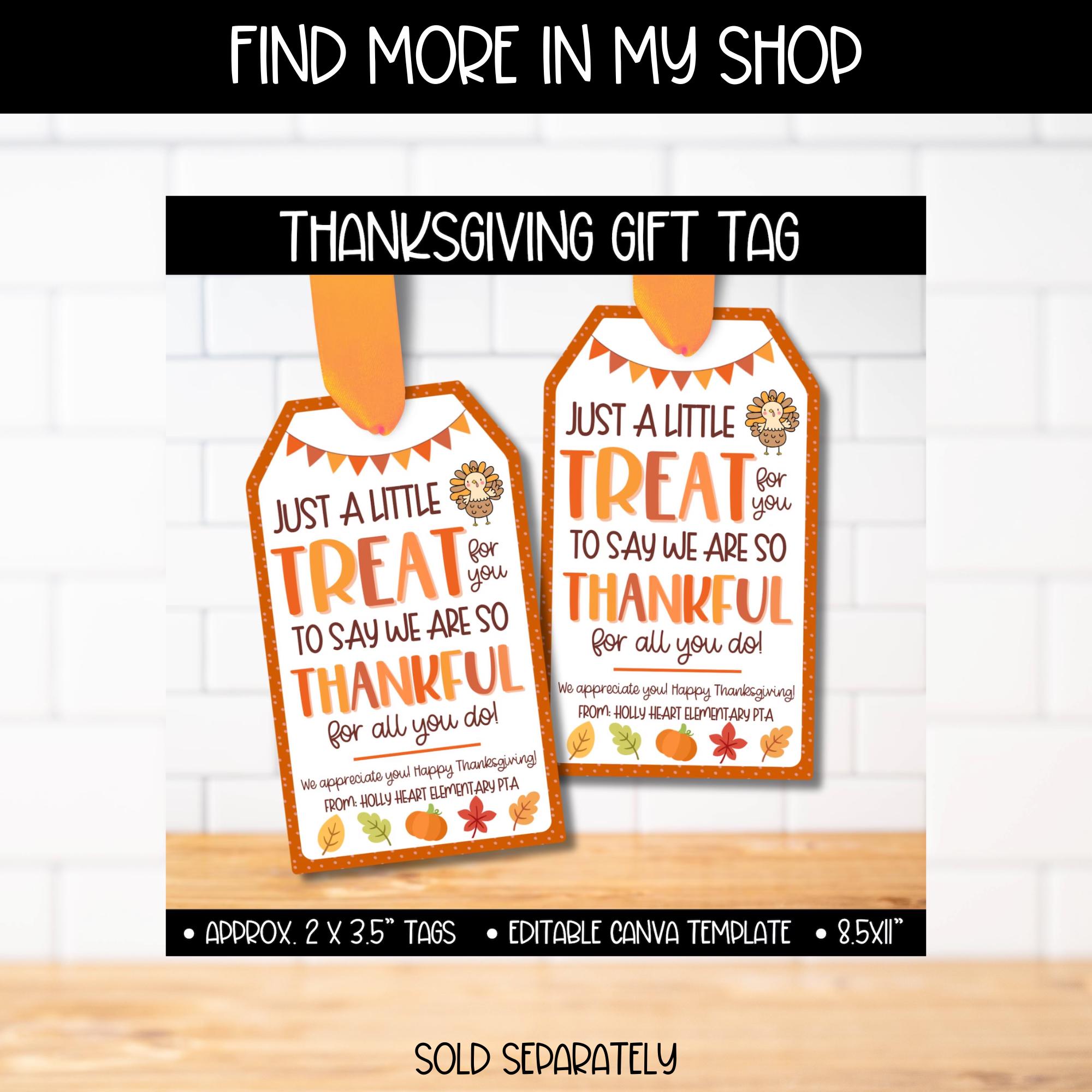 Thanksgiving Treats Gift Tags for Teacher Coworkers Hostess Printable ...