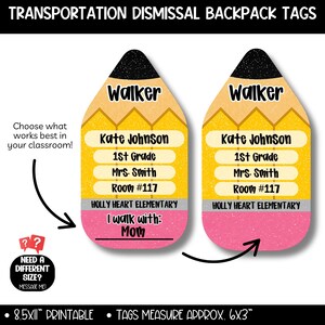Back to School Dismissal Backpack Tag, Editable How We Go Home ...