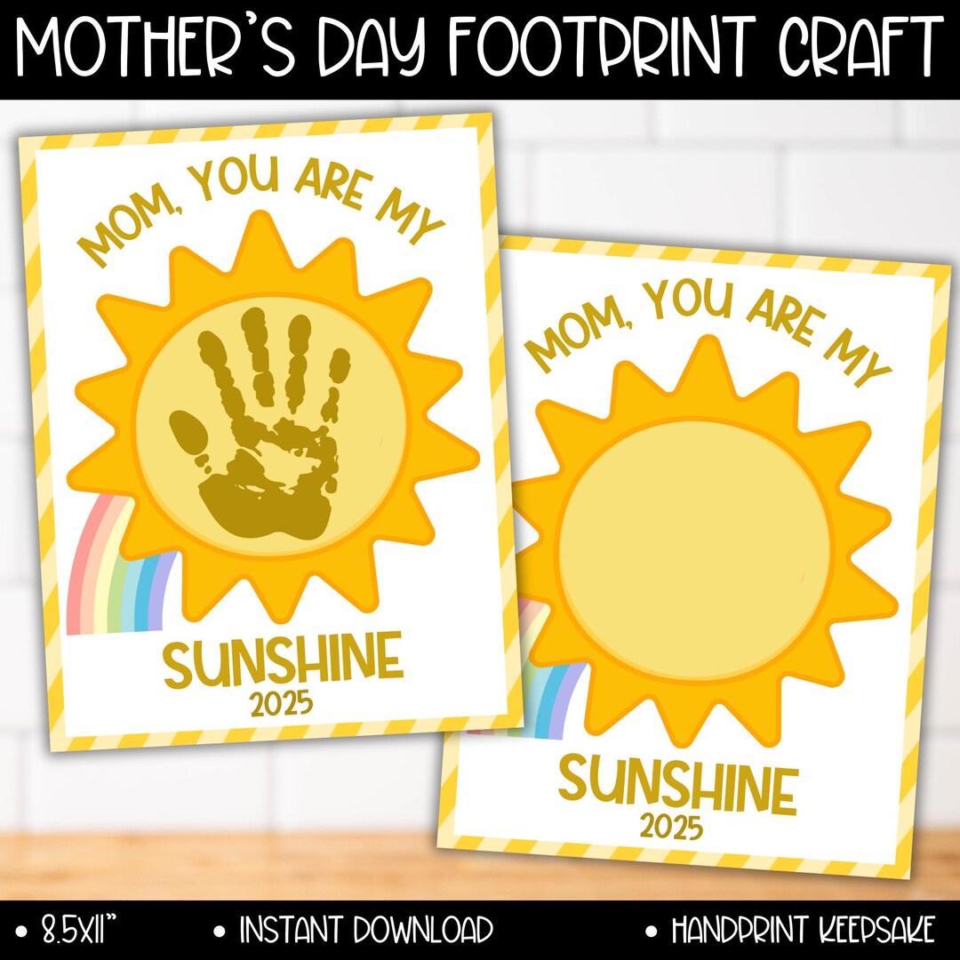 Mother's Day Handprint Footprint Craft Kids, Mom You Are My Sunshine ...