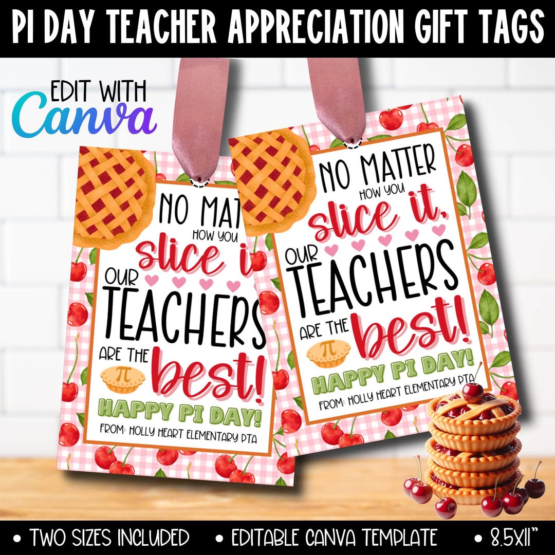 Pi Day Teacher Staff Pie Appreciation Gift Printable Tags, No Matter ...