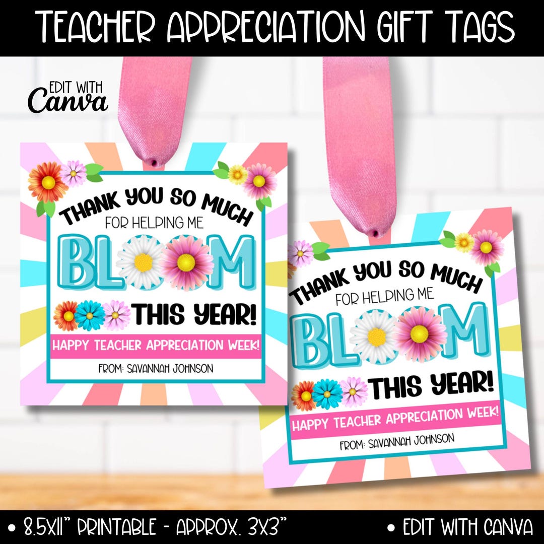 Flower Garden Teacher Staff Appreciation Week Editable Gift Tag ...