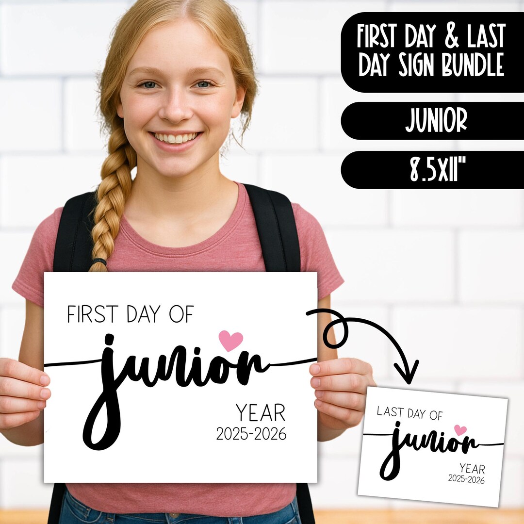 Junior First & Last Day 11th Sign Bundle, Back to School Teenage Girl ...