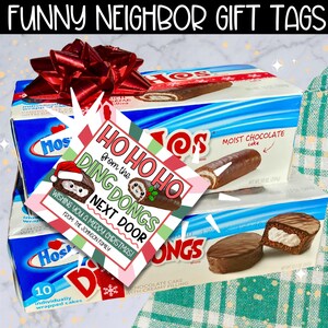 Christmas Next Door Neighbor Gift Tag Template, Ho Ho From the Ding ...
