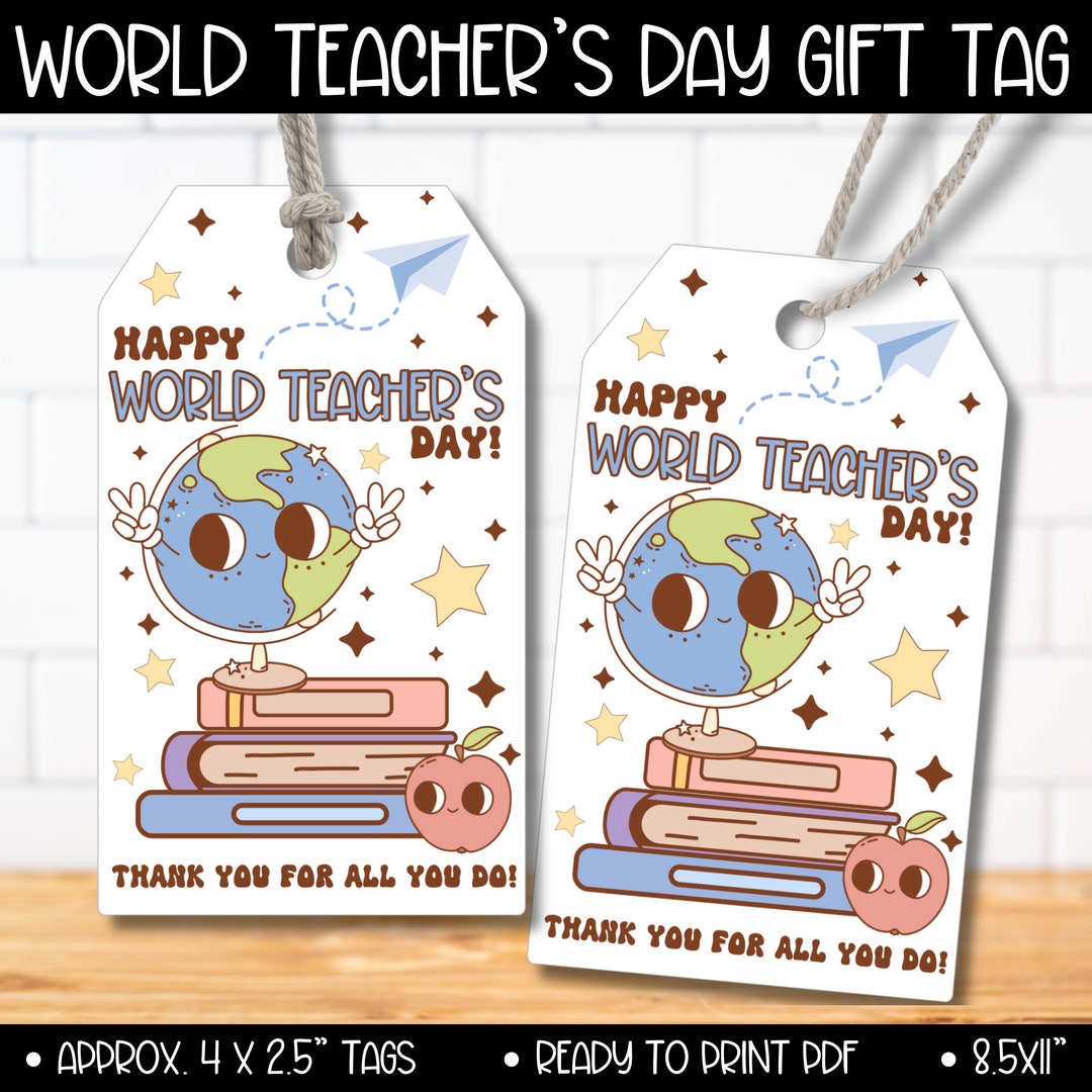 World Teacher's Day Gift Tag, Teacher Appreciation Thank You Gift Tags ...