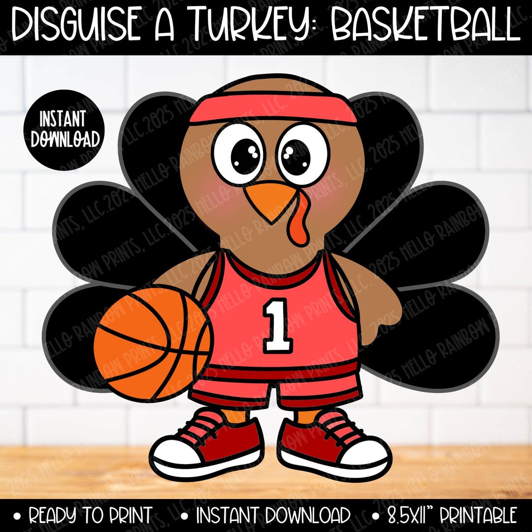 Disguise the Turkey Basketball Player Printable Craft Kit, Kids ...