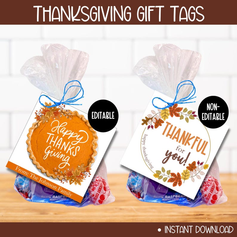 Editable Thanksgiving Pumpkin Pie Gift Tags for Teacher Coworkers ...