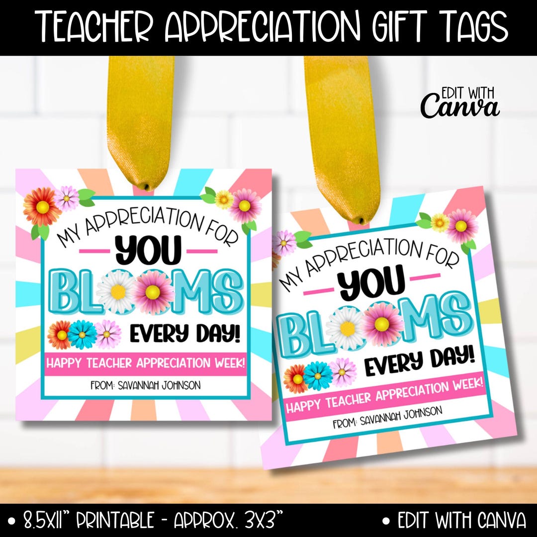 Flower Garden Teacher Staff Appreciation Week Gift Tags Editable ...