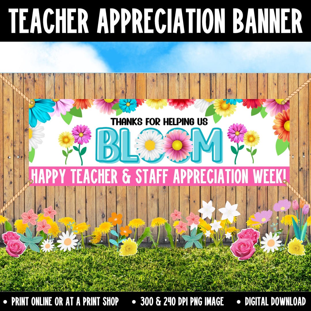 Flower Garden Teacher Staff Appreciation Week 6ft Large Banner Digital ...