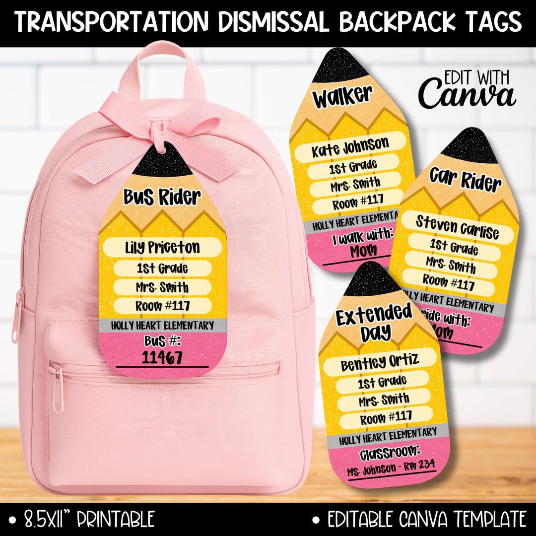 Back to School Dismissal Backpack Tag, Editable How We Go Home ...