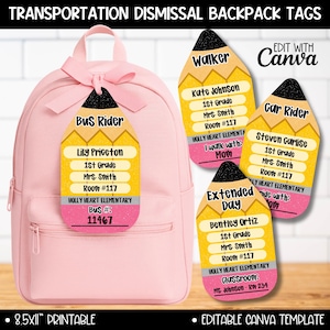 Back to School Dismissal Backpack Tag, Editable How We Go Home ...
