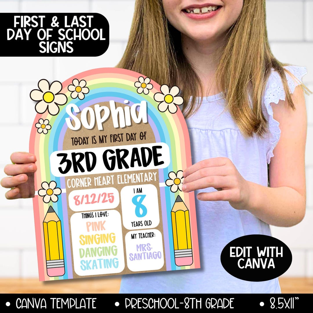 Custom First Last Day of School Sign Template, Reusable Rainbow Back to ...