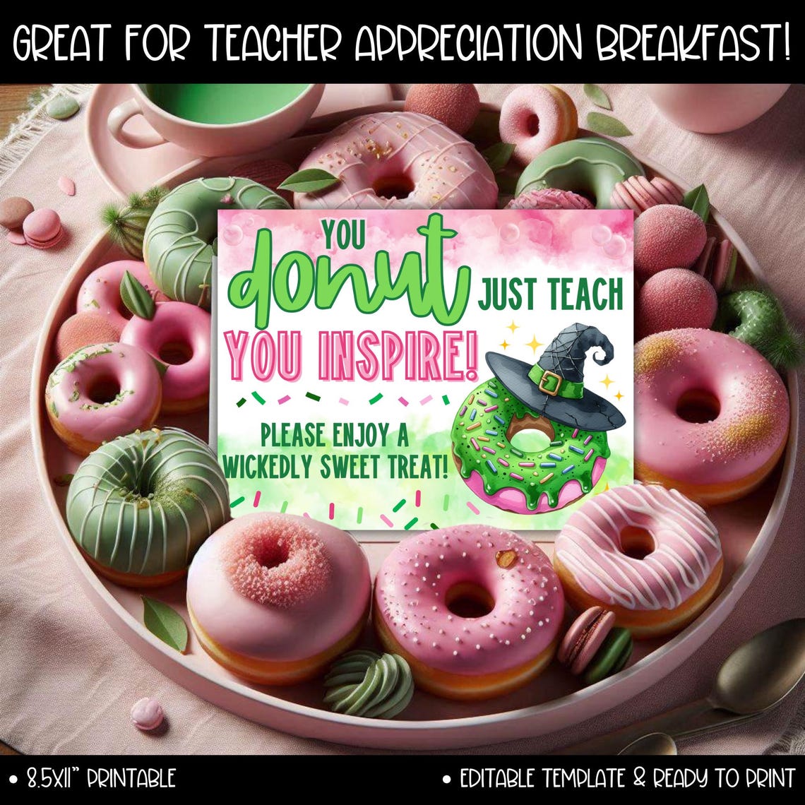 Wicked Donut Teacher Appreciation Week Theme Poster Sign, Doughnut Oz ...
