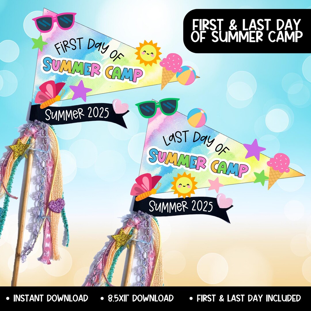 2025 Summer Camp First and Last Day Photo Prop, 1st Day of Summer Camp ...