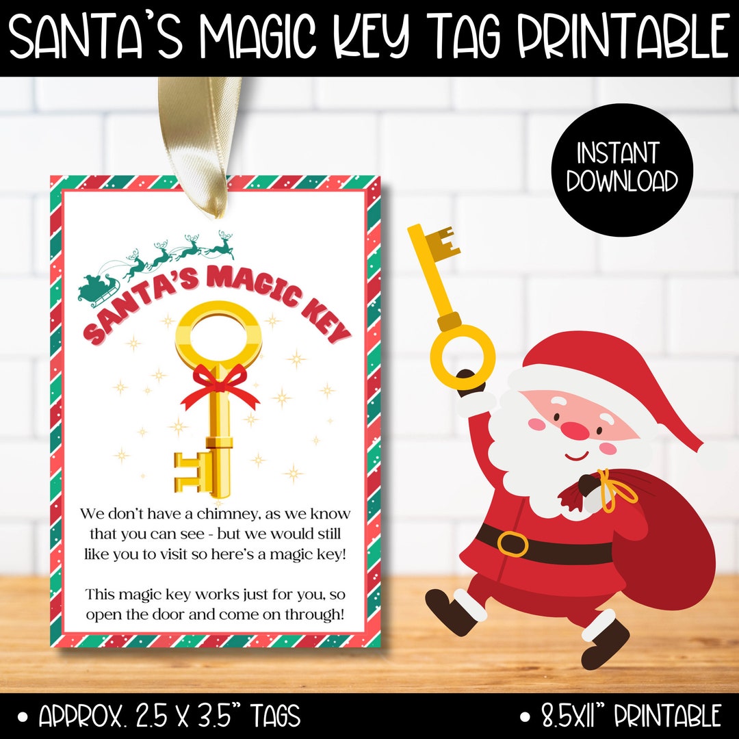 Santa's Magic Key for Christmas Eve, Santa Claus Magical Printable Key ...