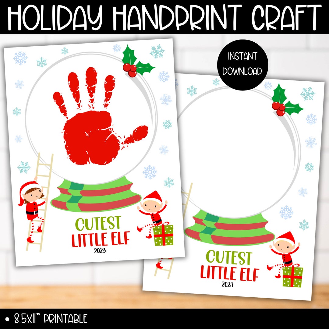 2023 Christmas Holiday Elf Snowglobe Handprint Toddler Baby Printable ...
