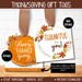 Editable Thanksgiving Pumpkin Pie Gift Tags for Teacher Coworkers ...