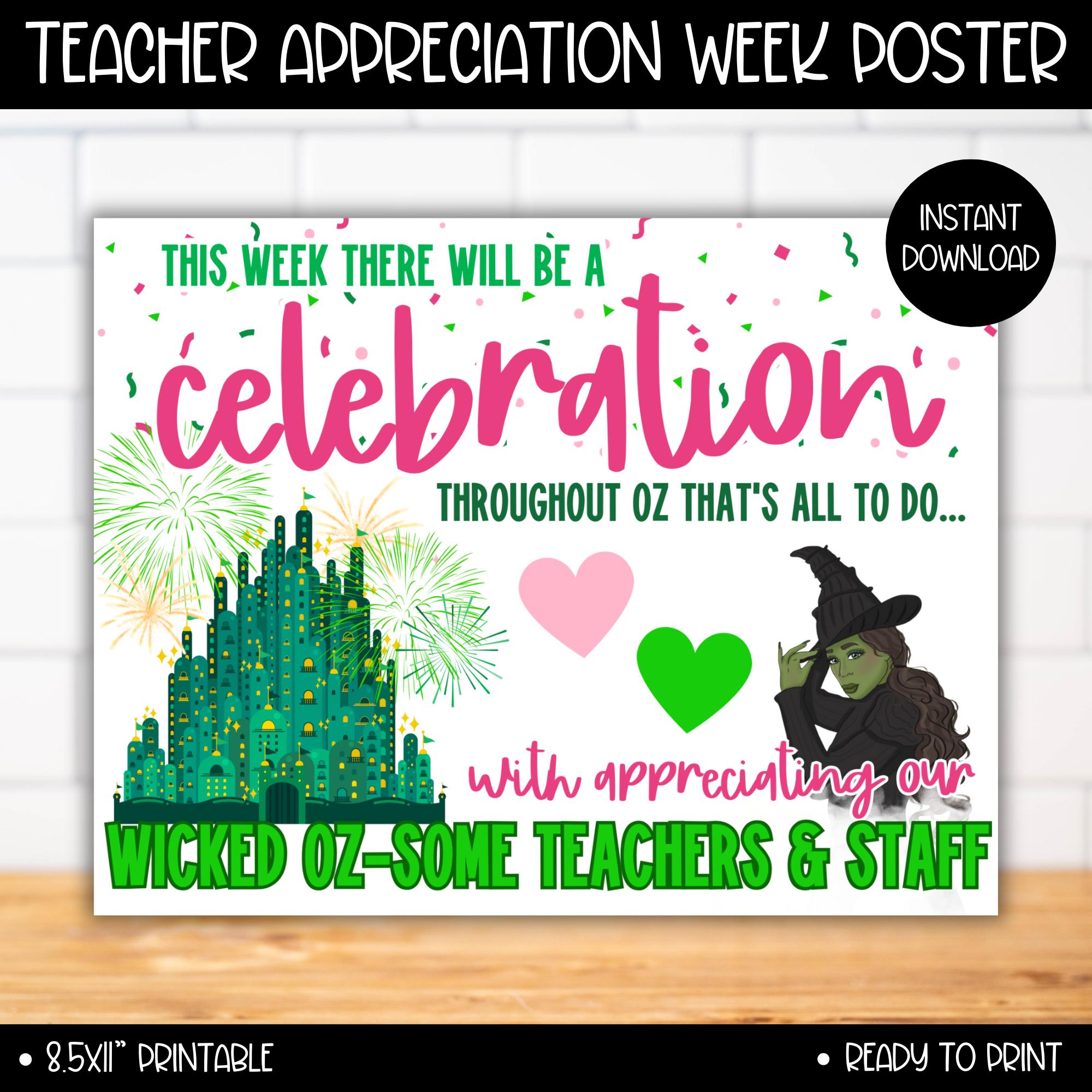 Wicked Teacher Appreciation Week Theme Poster Sign, Wizard of Oz Staff ...