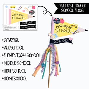 2024-2025 First Day of School DIY Flag, Cute Pencil Printable Pennant ...