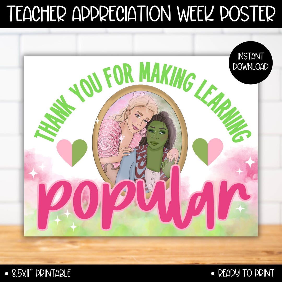 Wicked Teacher Appreciation Week Popular Theme Poster Sign, Wizard of ...