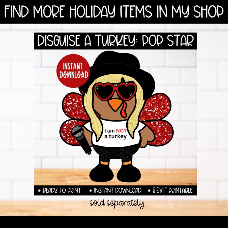 Pop Star Lover Turkey Disguise Printable, Turkey in Disguise Kit ...